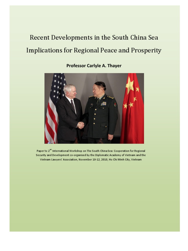 Thayer Recent Developments In The South China Sea Implications For