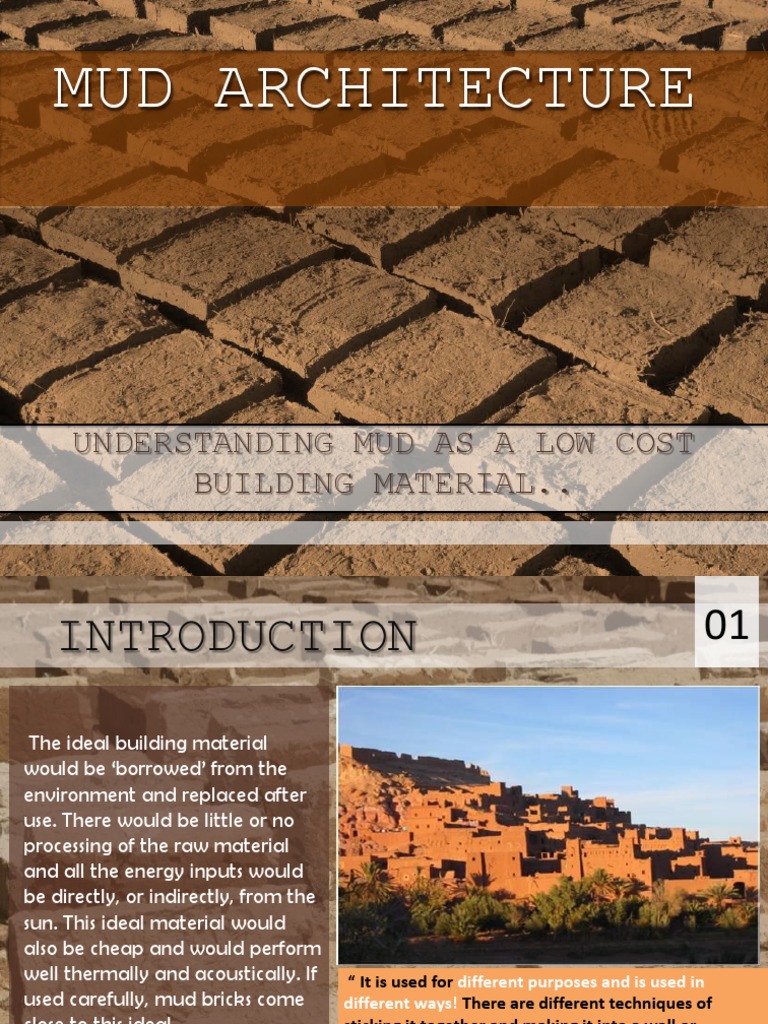 Mud Architecture: Understanding Mud As A Low Cost Building Material ...