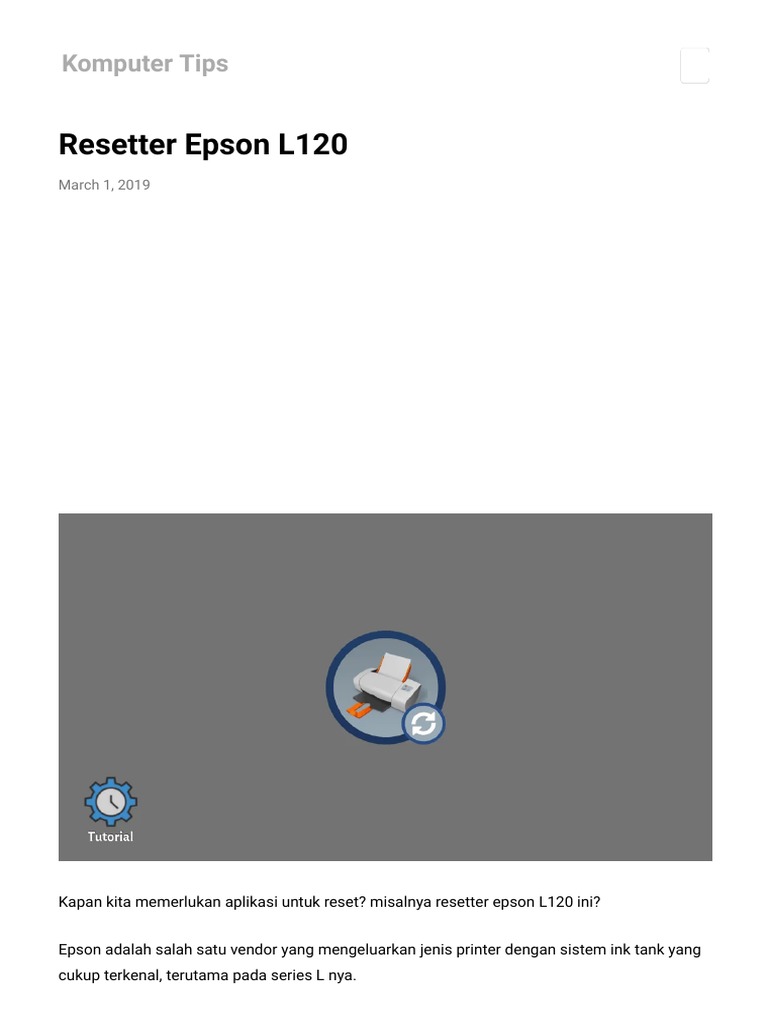 Resetter Epson L120 - Tutorial Lengkap Beserta Link + Gambarnya | PDF ...