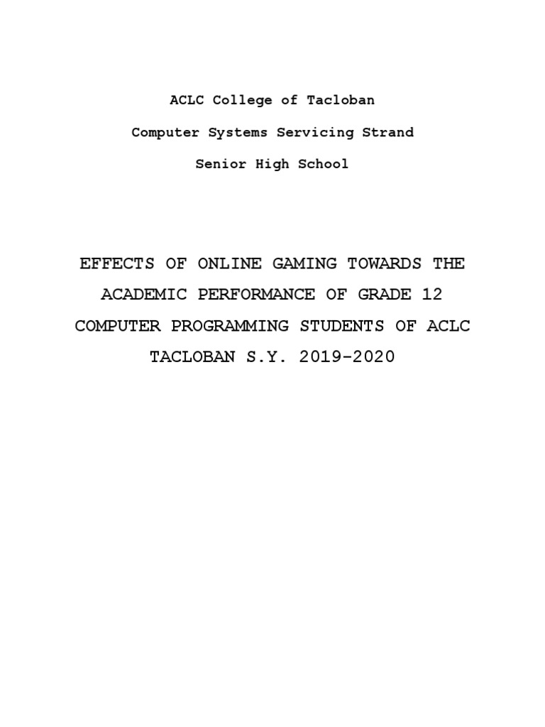 Effects of Online Gaming Towards The Academic Performance of Grade 12 Computer Programming ...