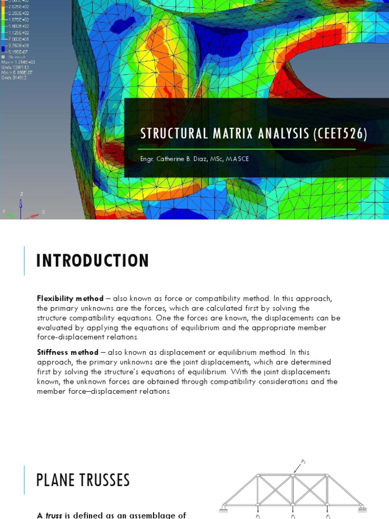 Structural Matrix Analysis (Ceet526) : Engr. Catherine B. Diaz, MSC, M.Asce | PDF | Truss | Beam ...