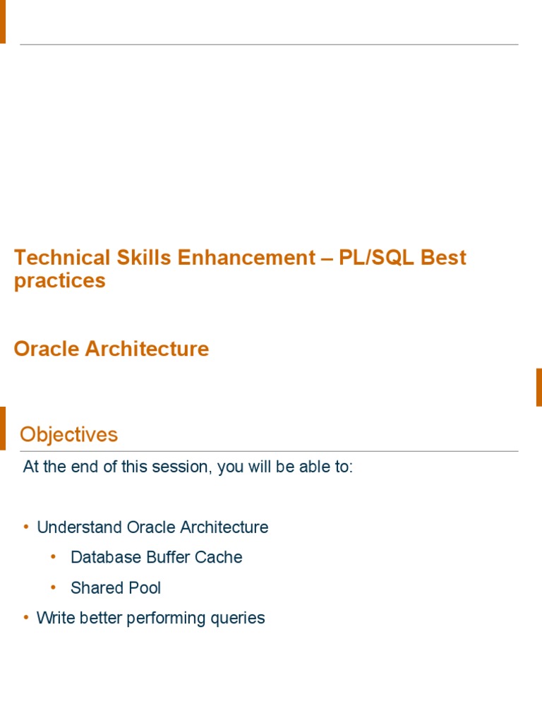 Technical Skills Enhancement - PL/SQL Best Practices Oracle ...