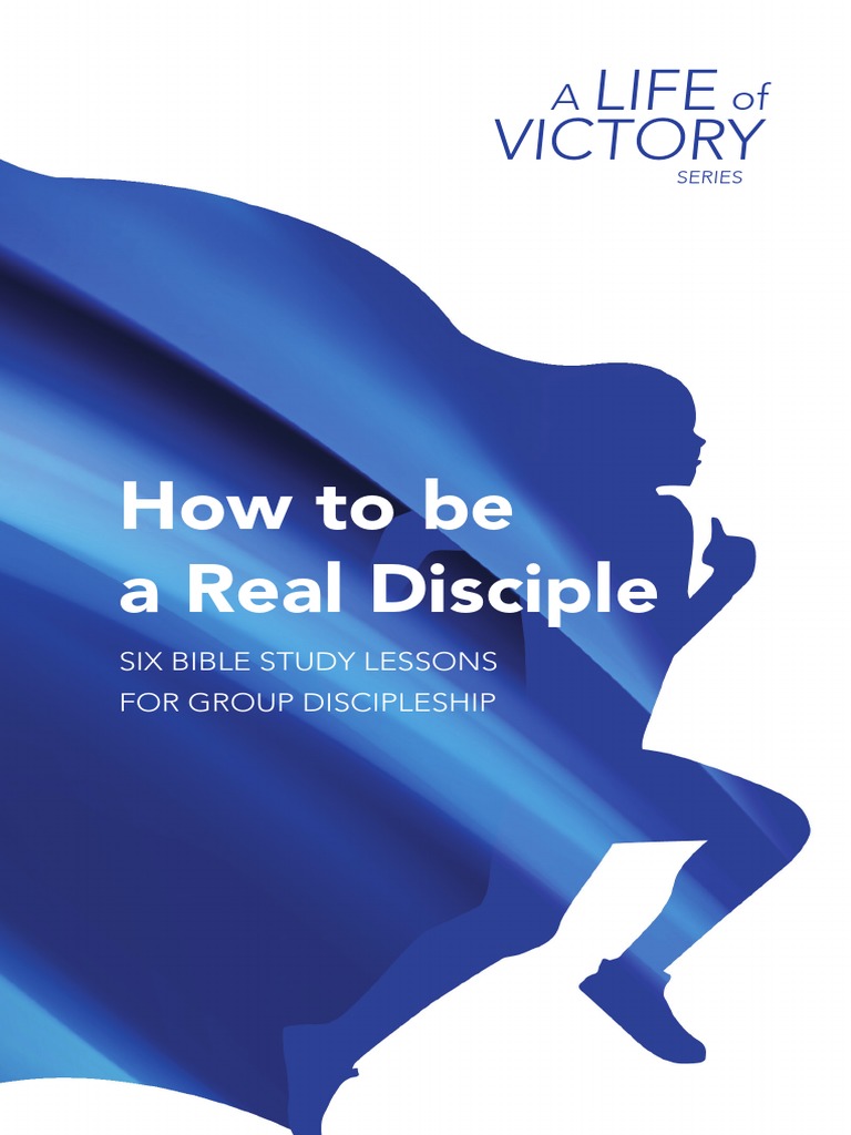 05 How To Be A Real Disciple | PDF | Disciple (Christianity) | John The ...