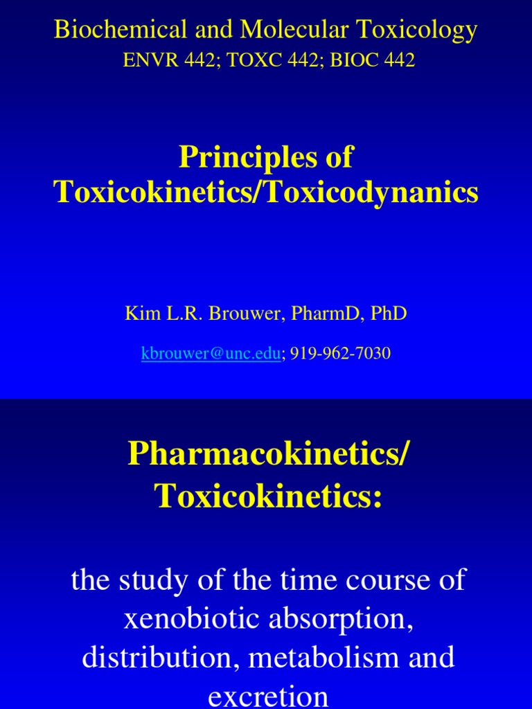 Understanding the Principles of Toxicokinetics and Toxicodynamics ...