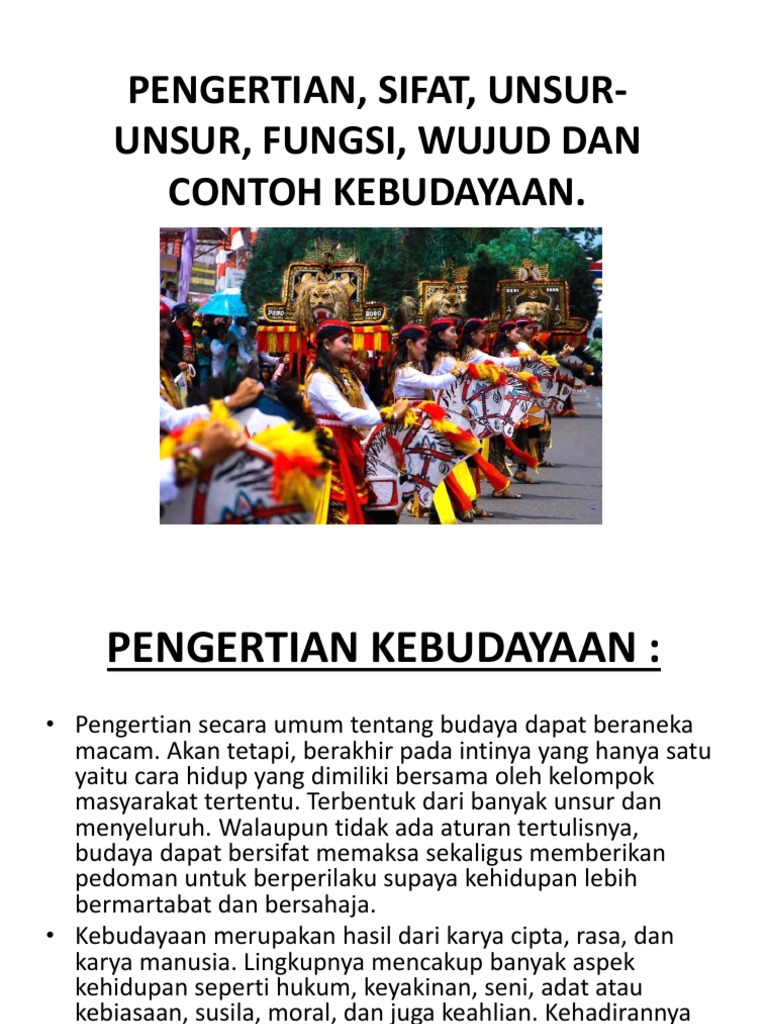 Pengertian Kebudayaan, Unsur-Unsur, Fungsi, Wujud | PDF Pengertian Kebudayaan, Unsur-Unsur, Fungsi, Wujud | PDF