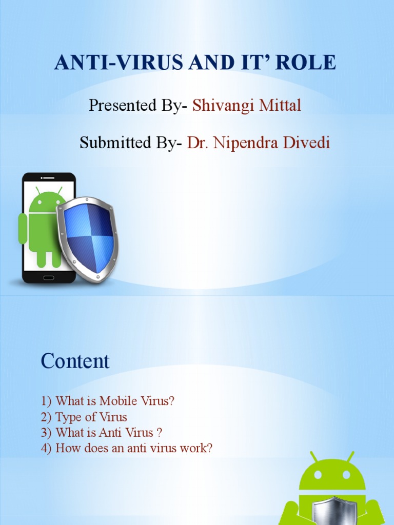 Anti-Virus and It' Role: Presented By-Submitted by | PDF | Antivirus ...