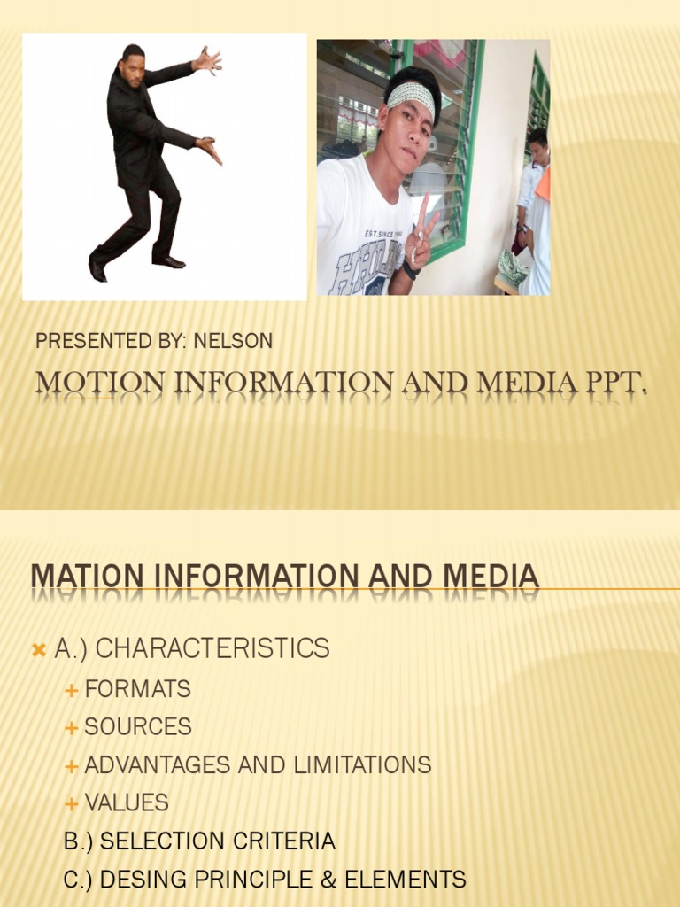 Motion Information and Media PPT.: Presented By: Nelson | PDF ...
