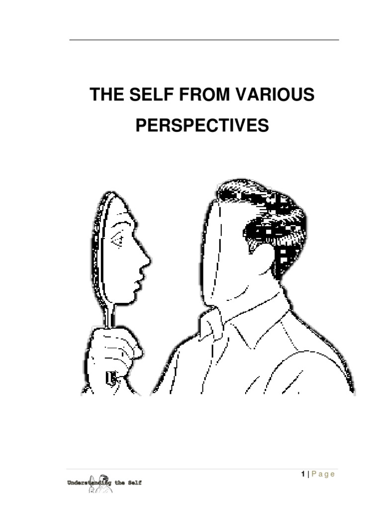 The Self From Various Perspectives | PDF | Philosophy Of Self ...