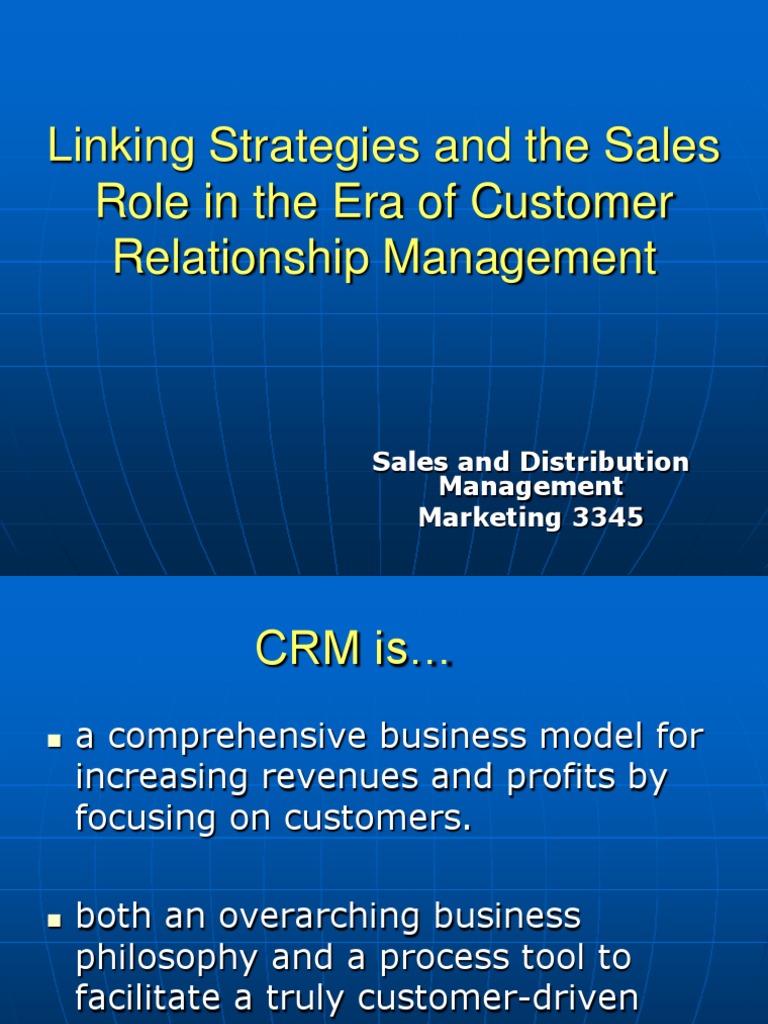 Linking Strategies and The Sales Role in The Era of Customer ...