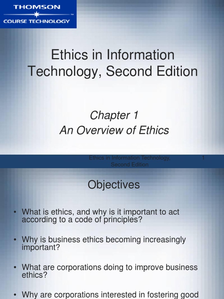 Ethics In Information Technology Second Edition An Overview Of Ethics