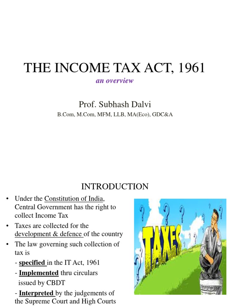 The Income Tax Act, 1961: Prof. Subhash Dalvi | PDF | Income Tax | Pension