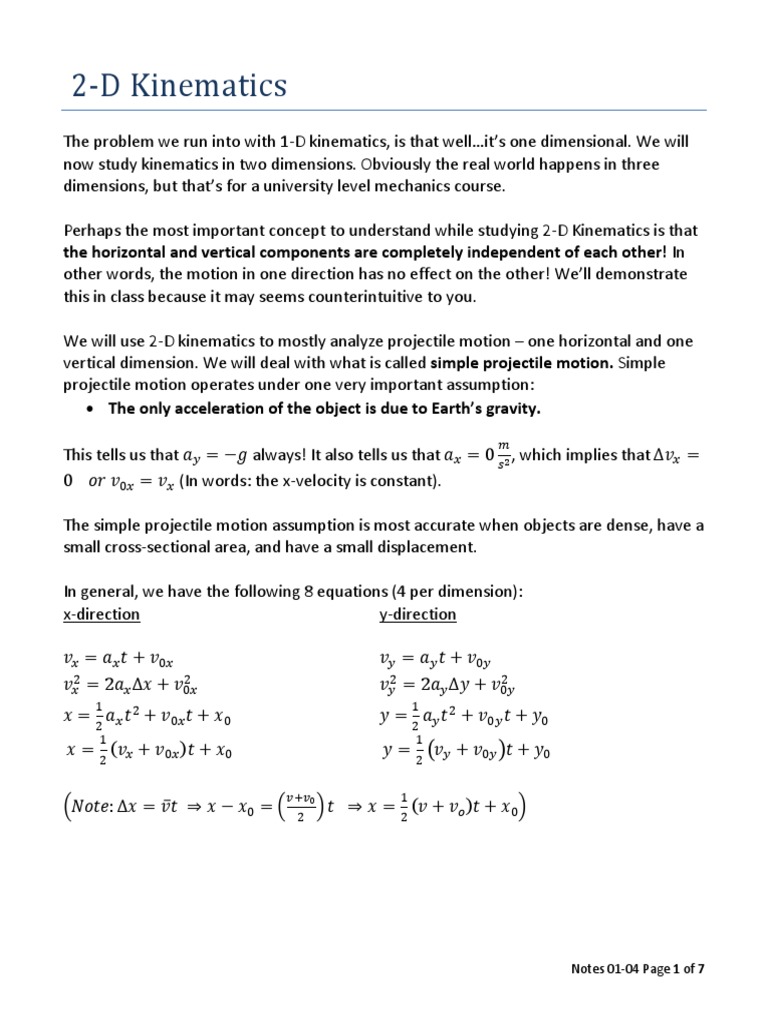 2-D Kinematics: The Horizontal and Vertical Components Are Completely ...
