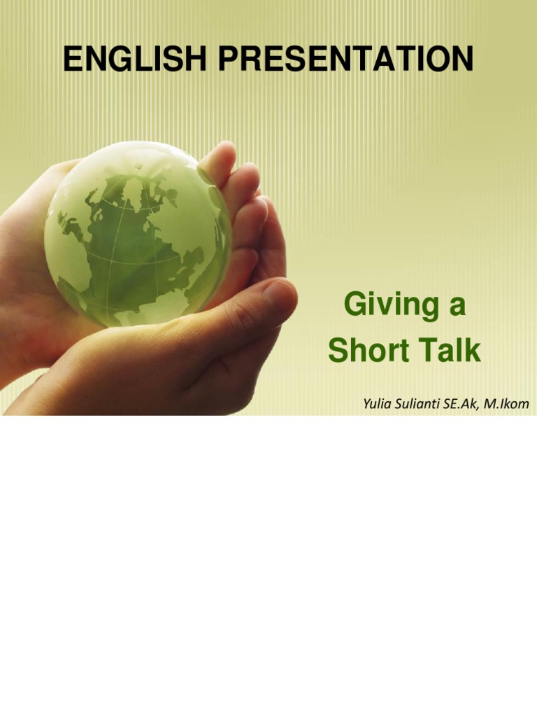 English Presentation: Giving A Short Talk | PDF | Applied Psychology ...