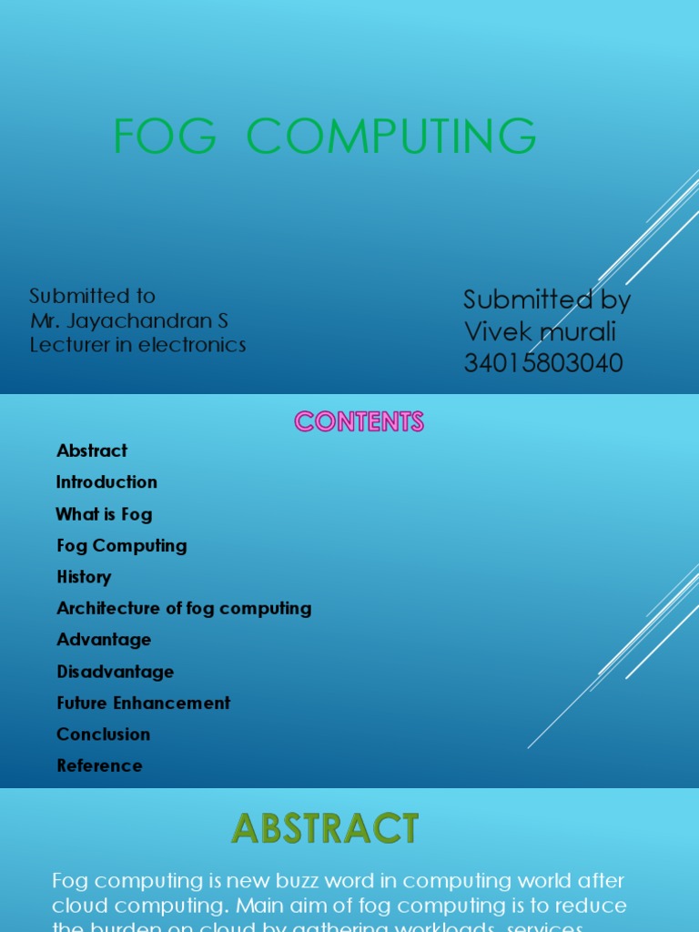 Fog Computing: Submitted by Vivek Murali 34015803040 | Download Free PDF | Cloud Computing ...