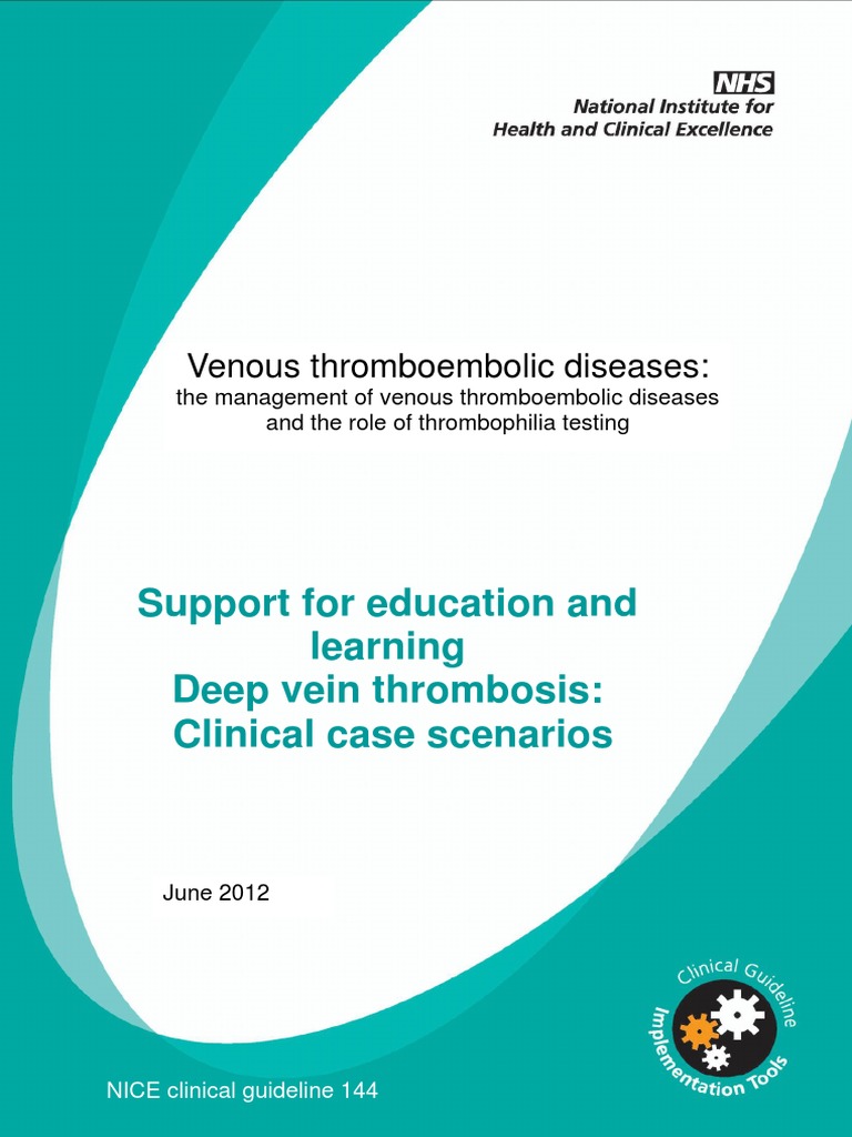 Support For Education and Learning Deep Vein Thrombosis: Clinical Case ...