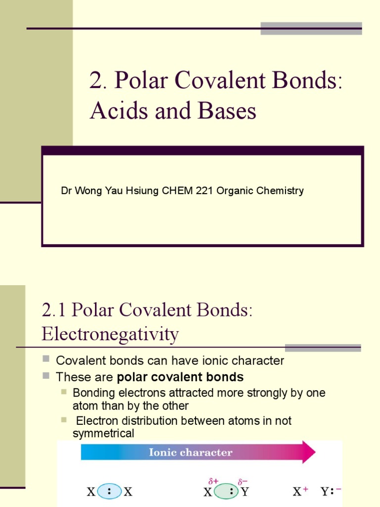 Polar Covalent Bonds Acids and Bases | PDF | Acid | Chemical Polarity