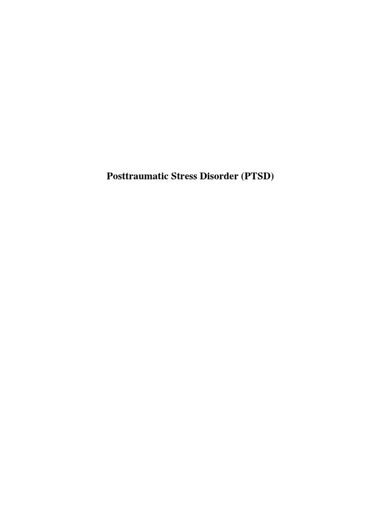 Understanding PTSD: Causes and Treatments | PDF | Posttraumatic Stress ...