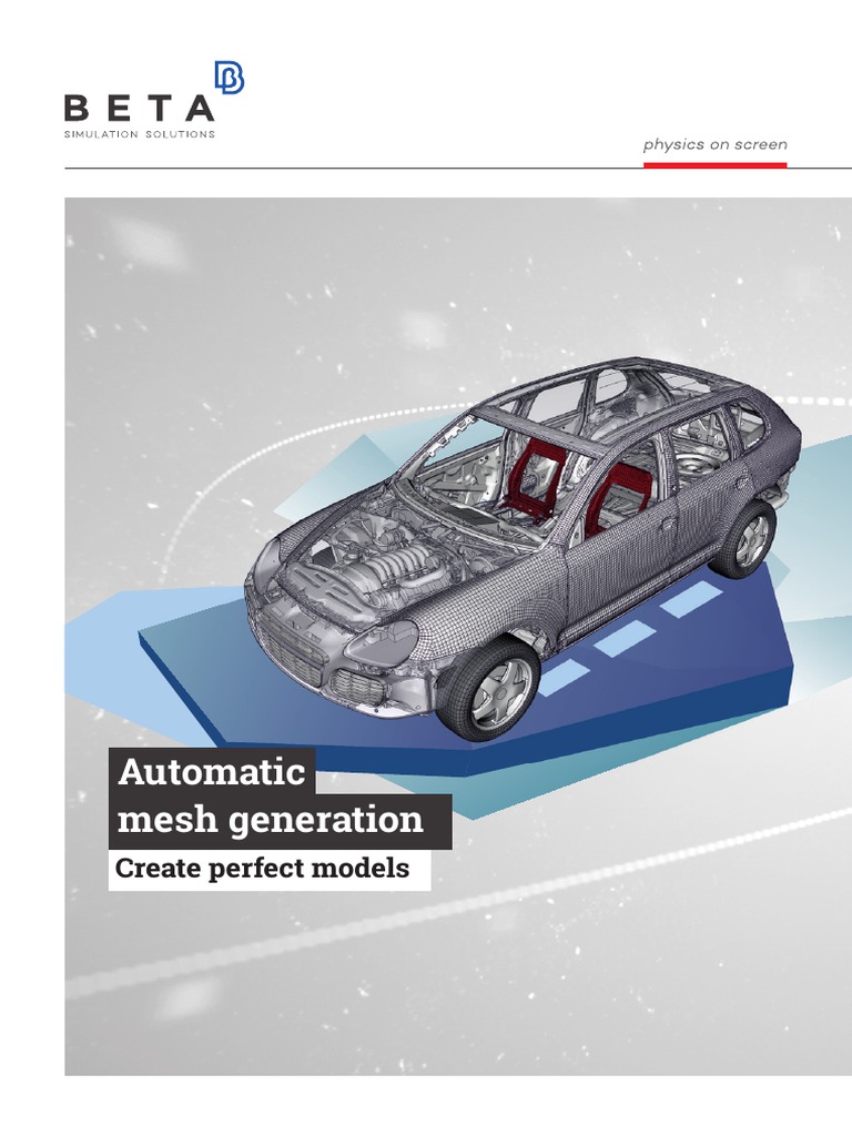 Automatic Mesh Generation: Create Perfect Models | PDF | Automation | Computational Fluid Dynamics