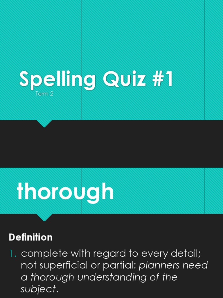 Spelling Quiz #1: Term 2 | PDF