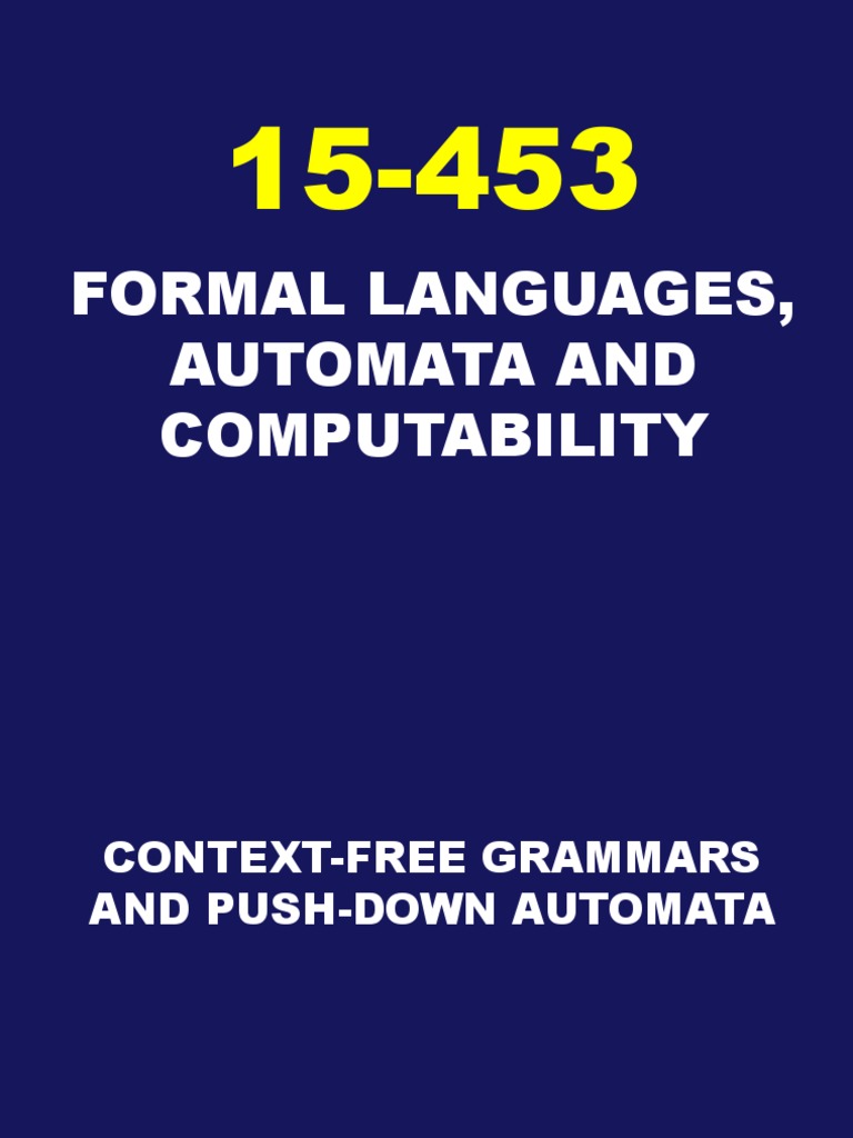 Formal Languages, Automata and Computability | Download Free PDF | Formalism (Deductive ...