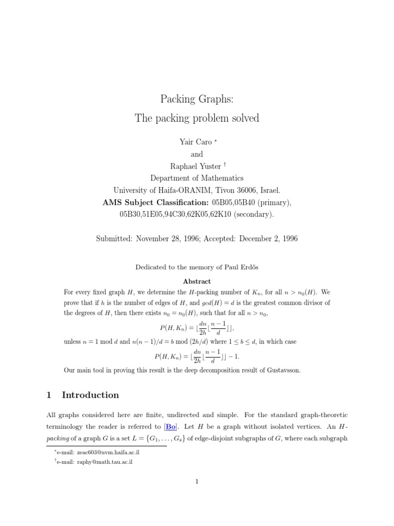 Packing Graphs: The Packing Problem Solved: AMS Subject Classification ...
