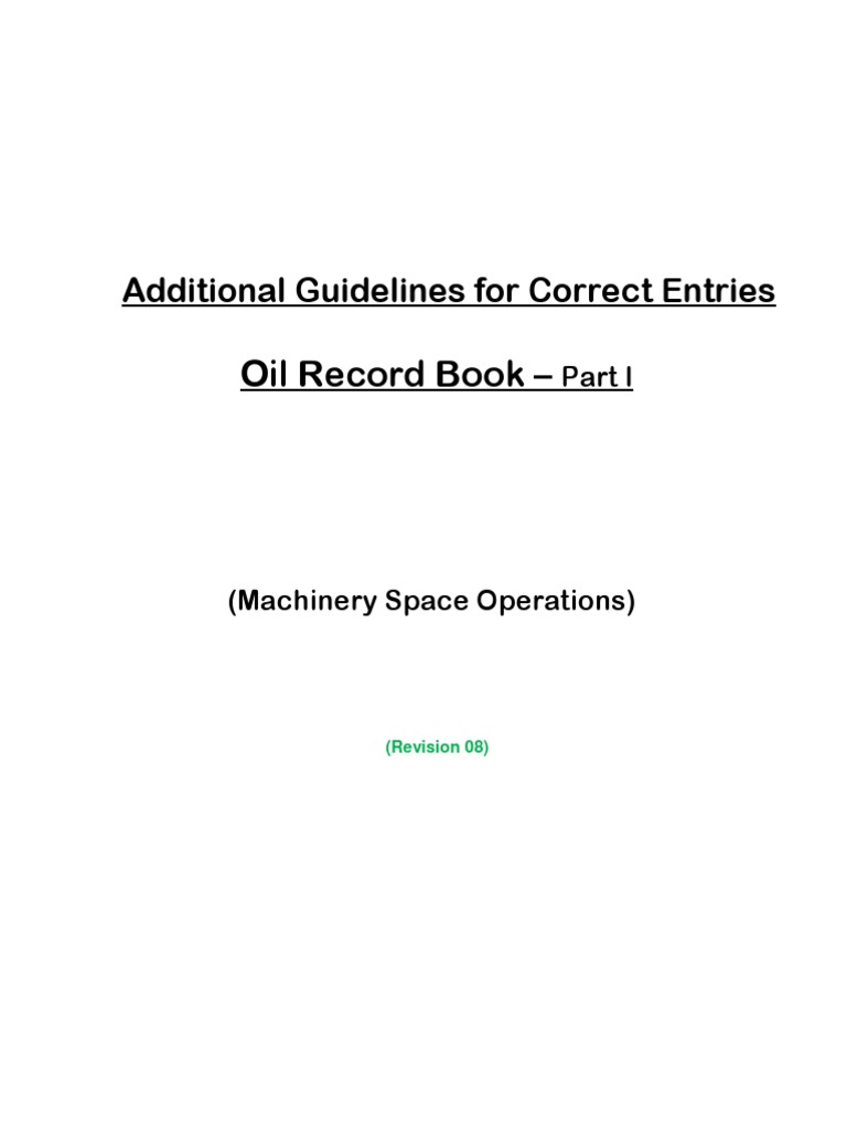 Guidelines for Oil Record Book Entries | PDF | Fuel Oil | Shipping