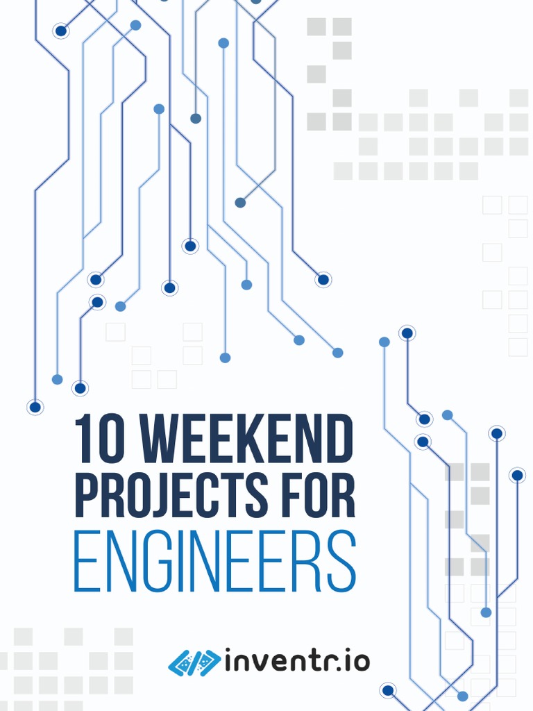 10 Weekend Projects For Engineers | Download Free PDF | Servomechanism ...