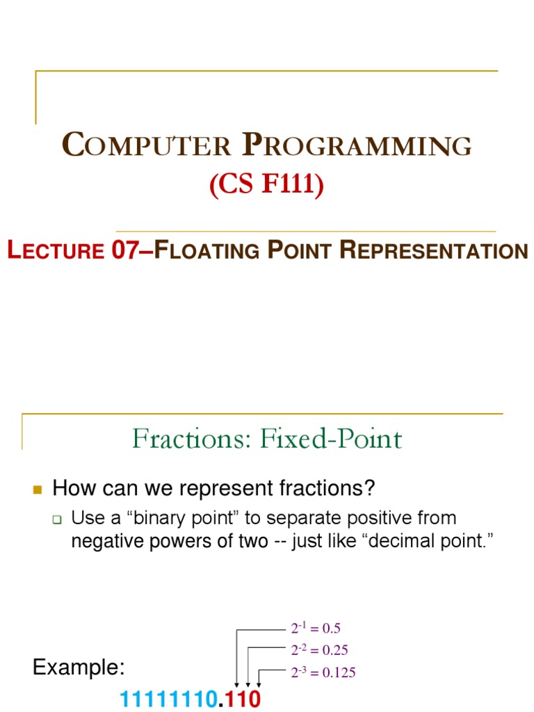 Lect07 Floating Point | PDF | Discrete Mathematics | Mathematical Notation