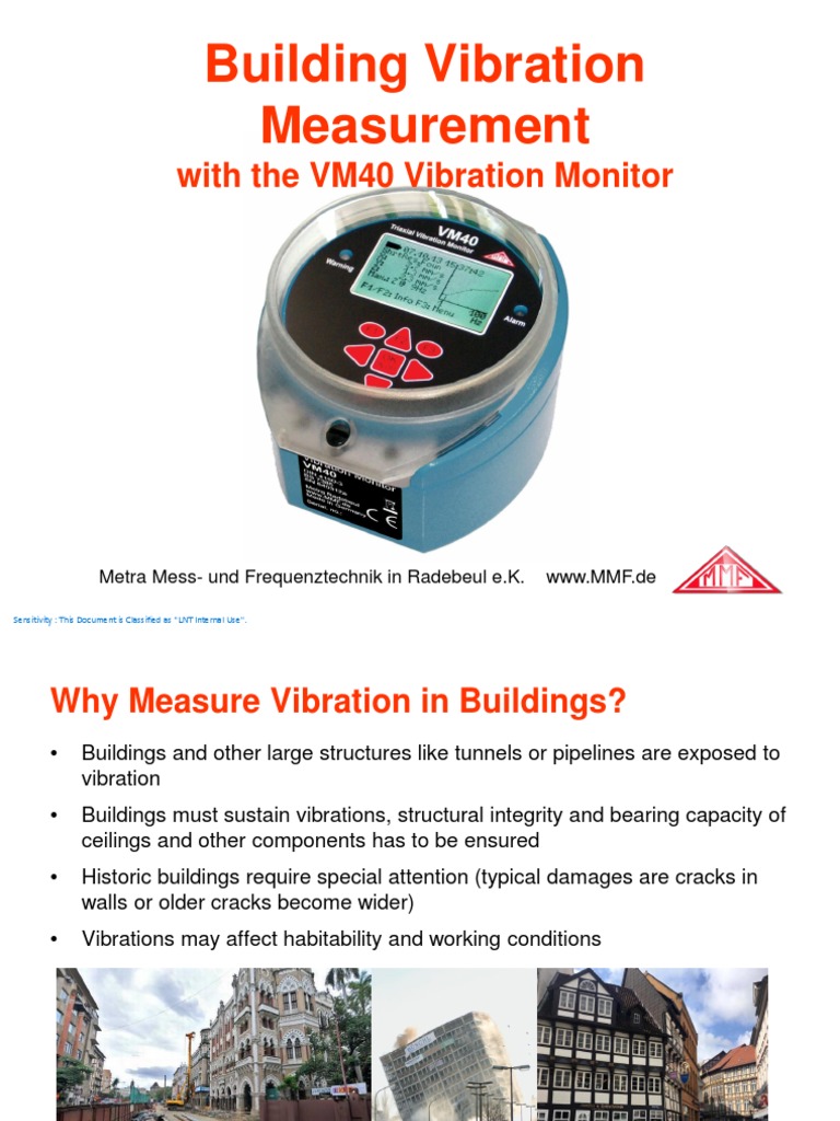 Measuring Building Vibrations: An Introduction to Vibration Monitoring of Structures with the ...
