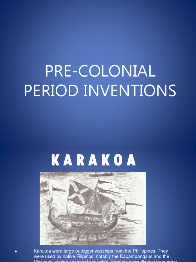 Philippines Pre-Colonial Inventions | PDF | Southeast Asia | Philippines