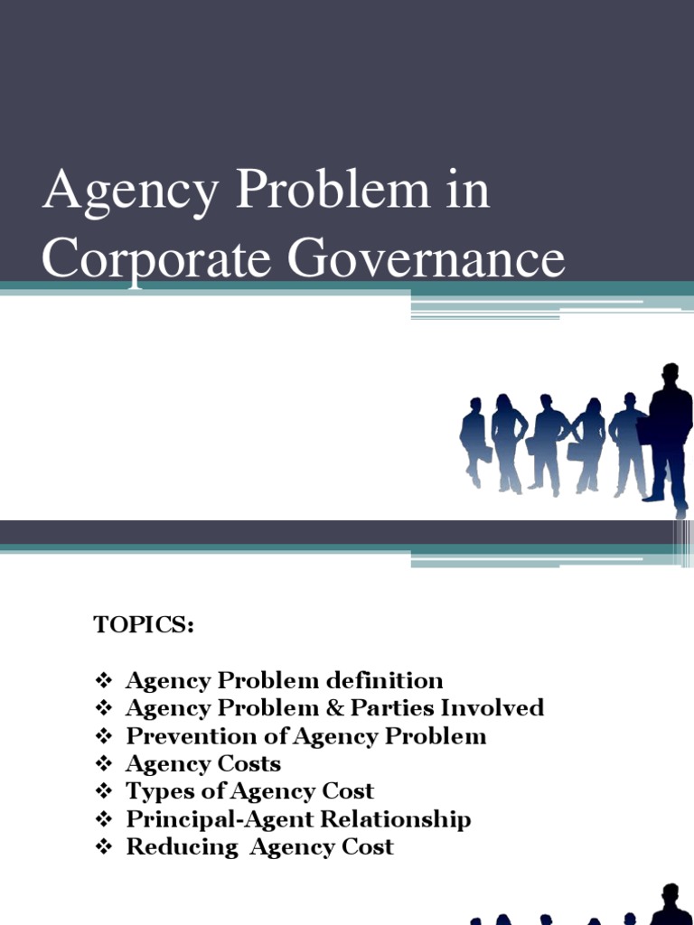 Reduce Agency Costs in Corporate Governance with Proper Incentives ...