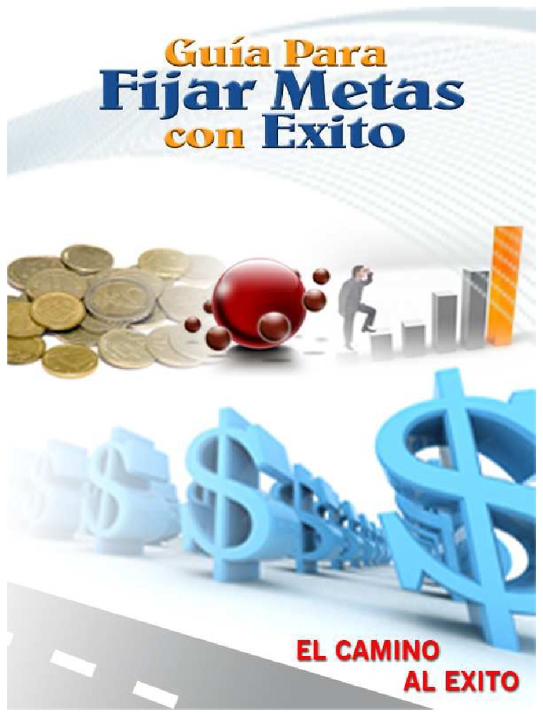 Guia para Fijar Metas PDF | PDF | Objetivo | Planificación