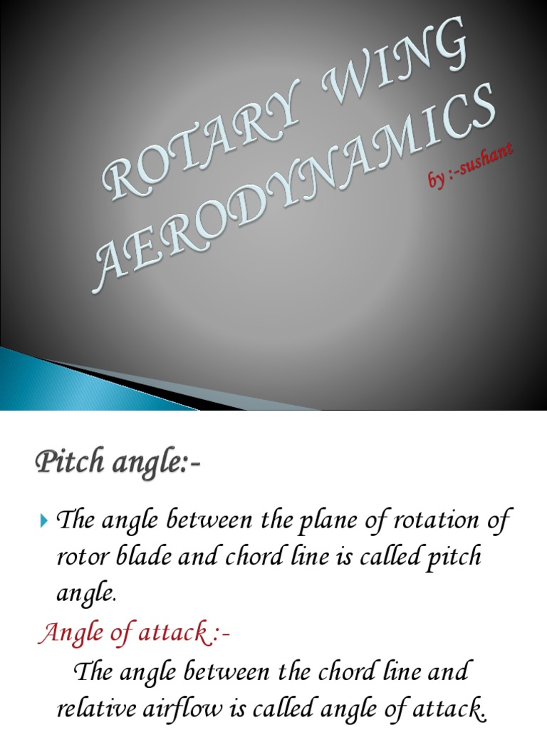 Rotary Wing Aerodynamics | PDF | Helicopter Rotor | Helicopter