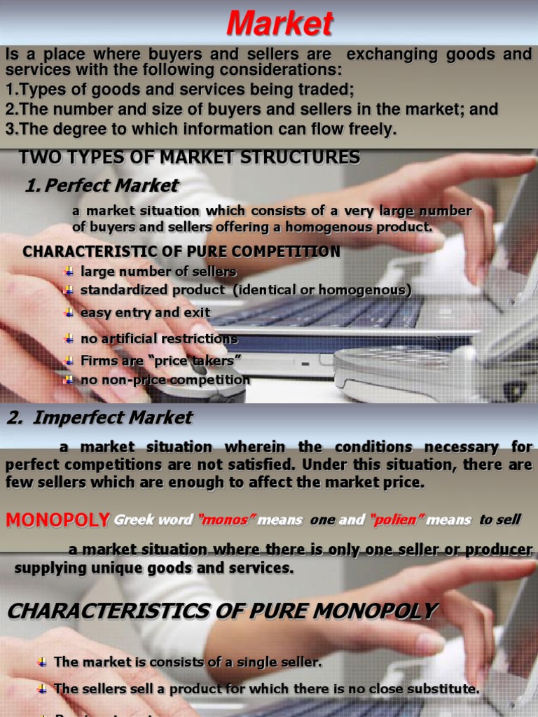 Perfect Market: Two Types of Market Structures | PDF