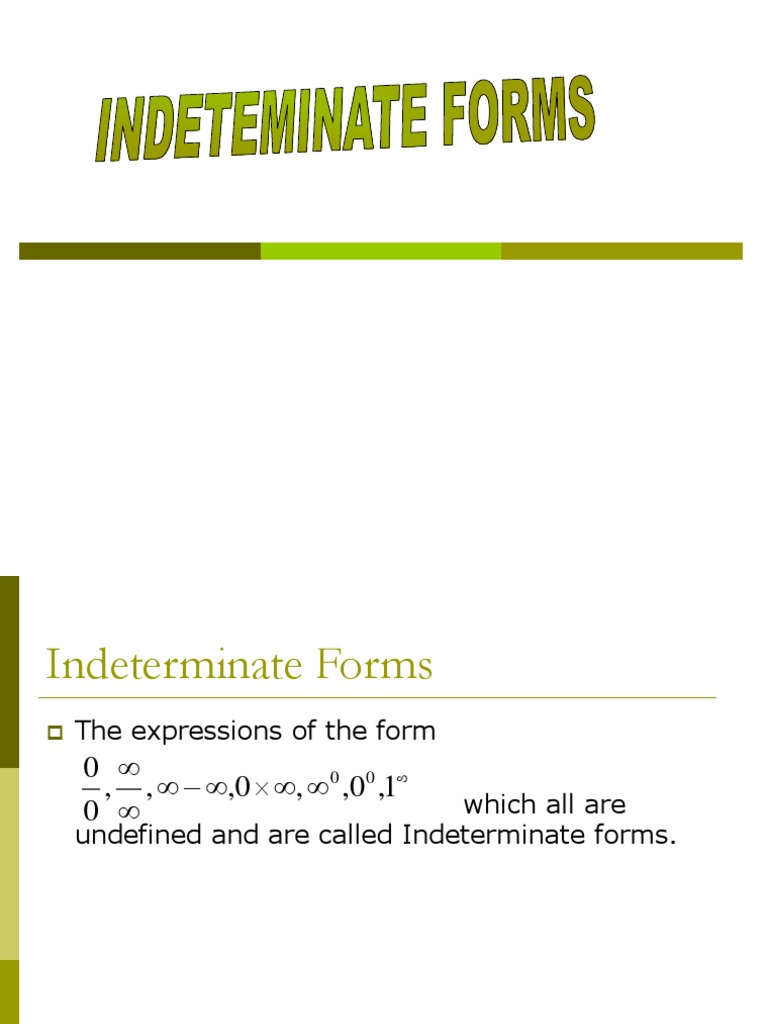 Indeterminate Forms | PDF | Teaching Mathematics | Mathematical Analysis