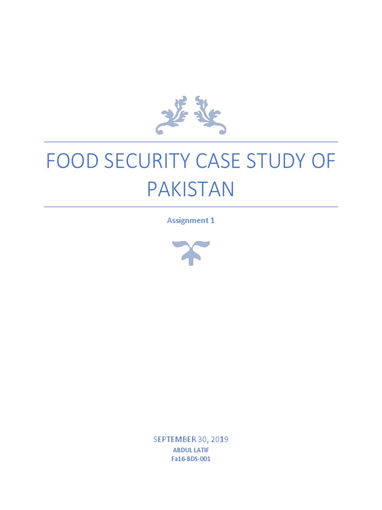 Food Security Case Study of Pakistan: Assignment 1 | PDF | Food ...
