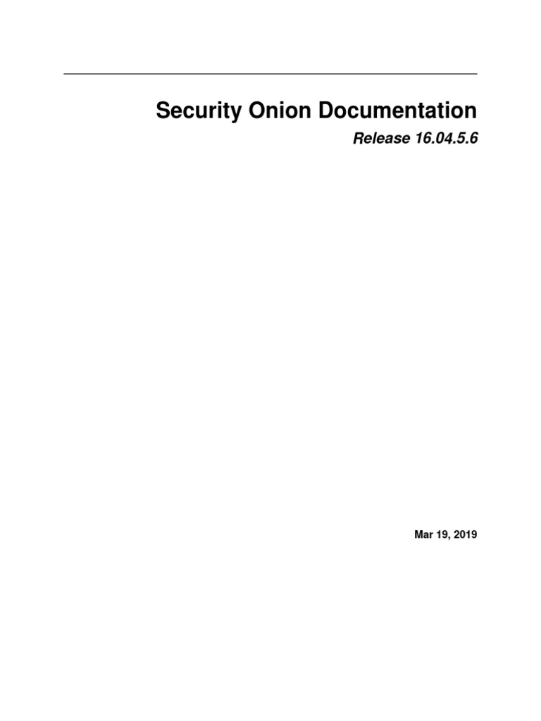 Security Onion 16 Documentation | Download Free PDF | Server (Computing) | Malware