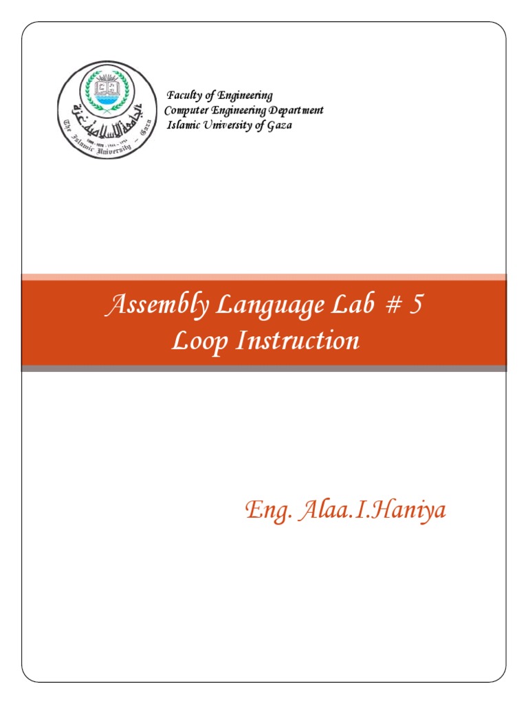 Assembly Language Lab # 5 Loop Instruction: Eng. Alaa.I.Haniya | PDF ...