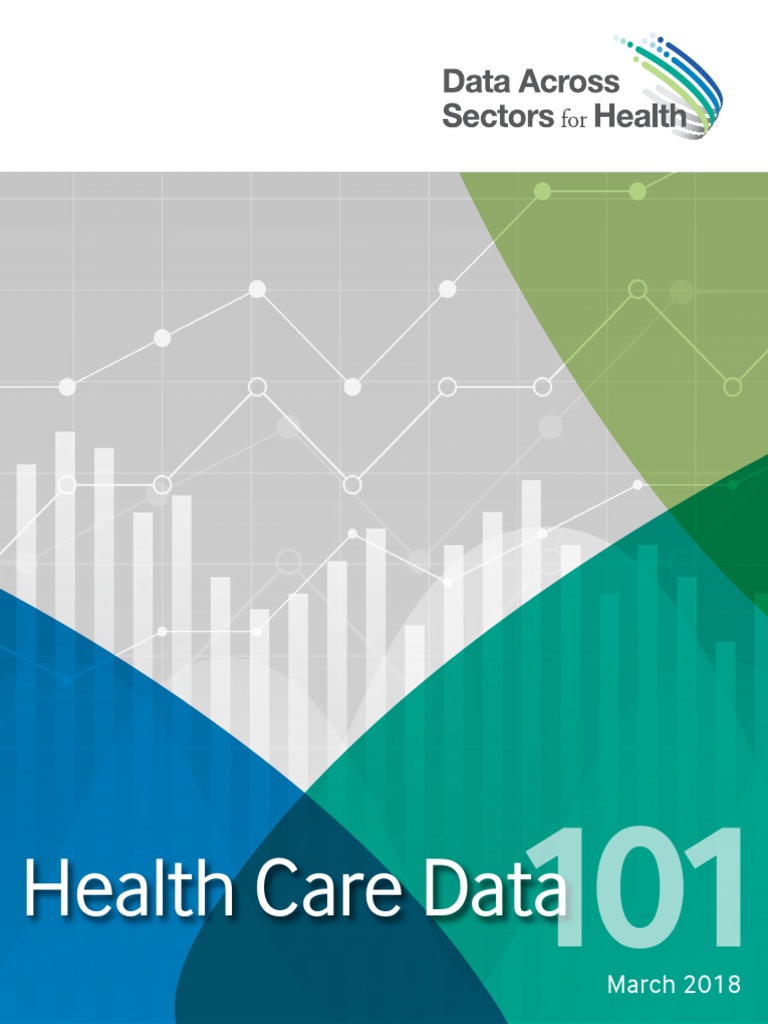 Health Care Data 101 | PDF | Electronic Health Record | Medical Record