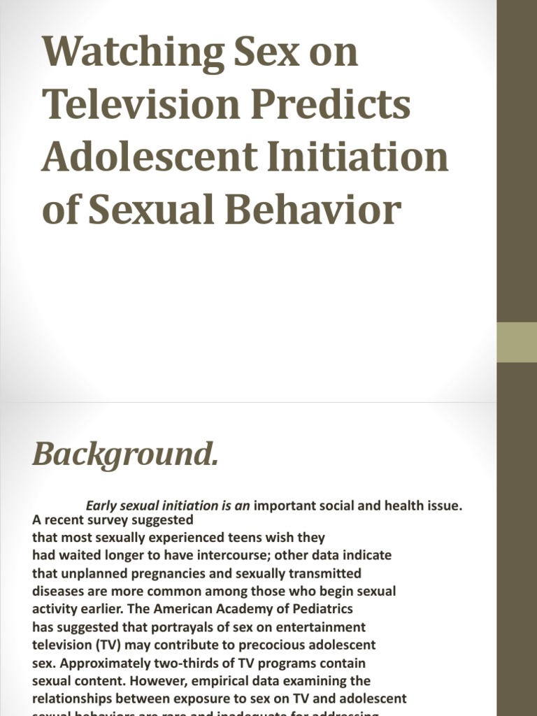 Watching Sex On Television Predicts Adolescent Initiation of Sexual ...