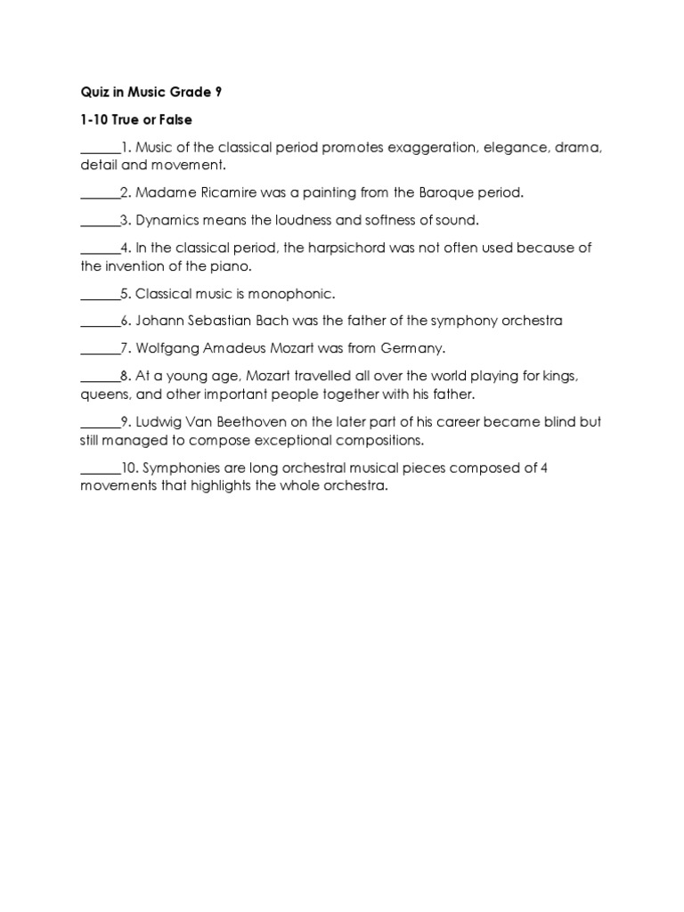 Quiz in Music Grade 9 1-10 True or False | PDF