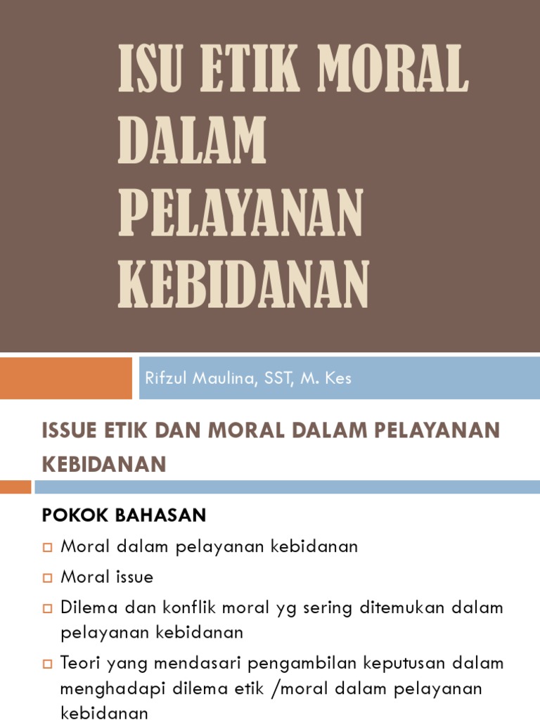 Isu Etik Moral DLM Pelayanan Kebidanan | PDF