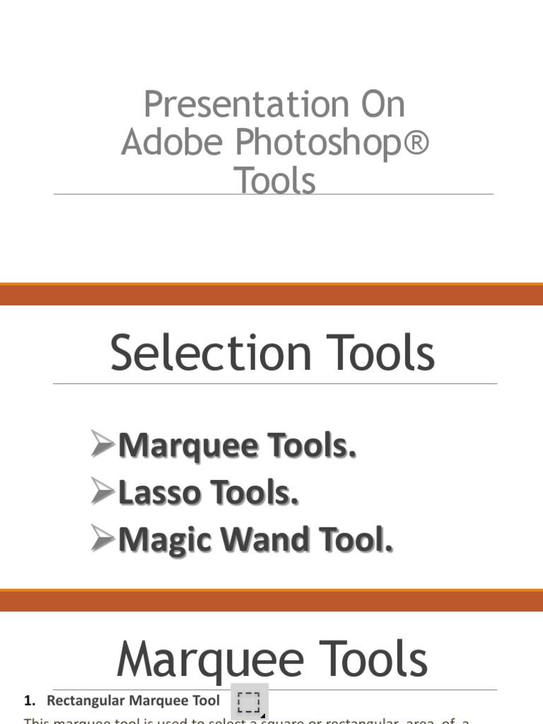 Presentation On Adobe Photoshop® Tools | PDF | Adobe Photoshop | Vision