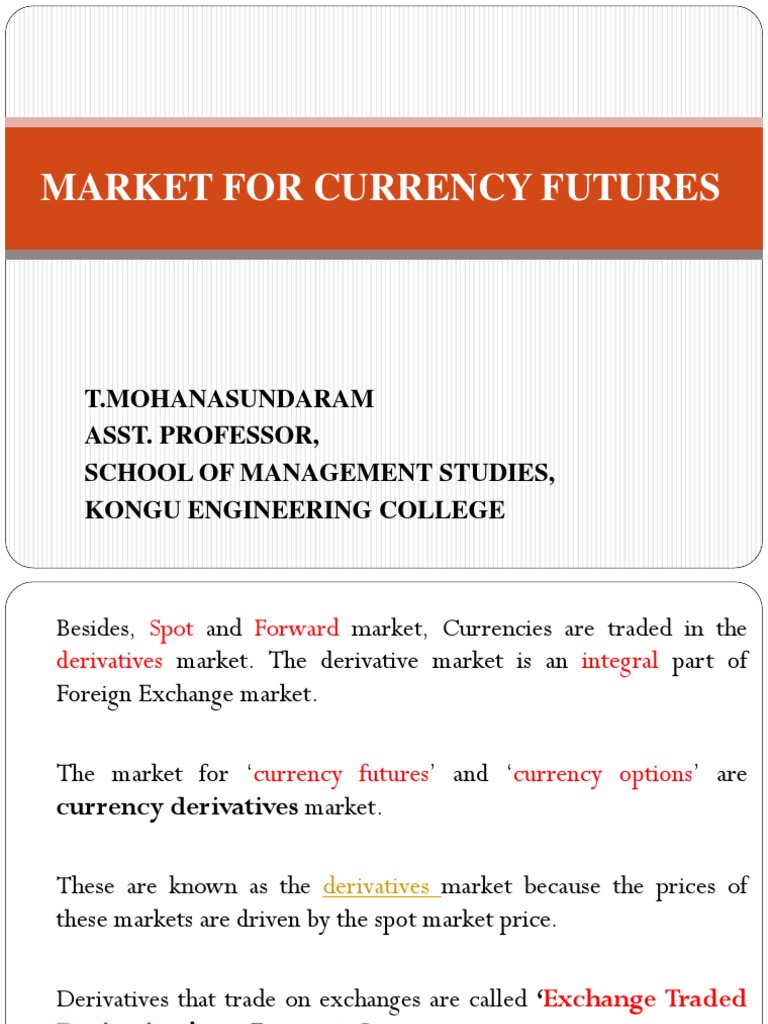 Currency Futures Trading Overview | PDF | Futures Contract | Order ...