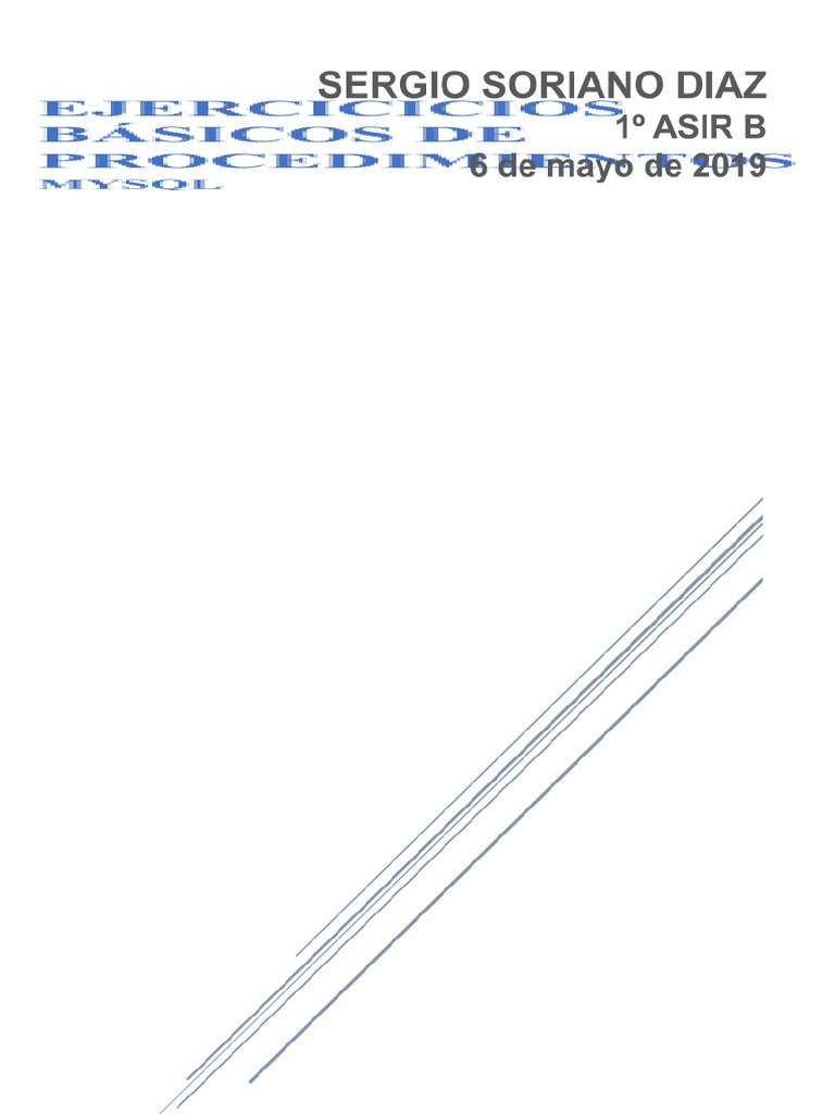 Practica Ejercicios Basicos de Procedimientos en MySQL (SERGIO SORIANO ...