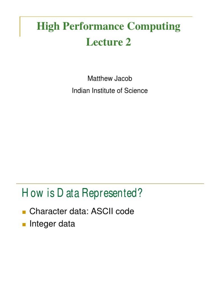 HPC Lecture2 | PDF | Integer (Computer Science) | Mathematical Notation