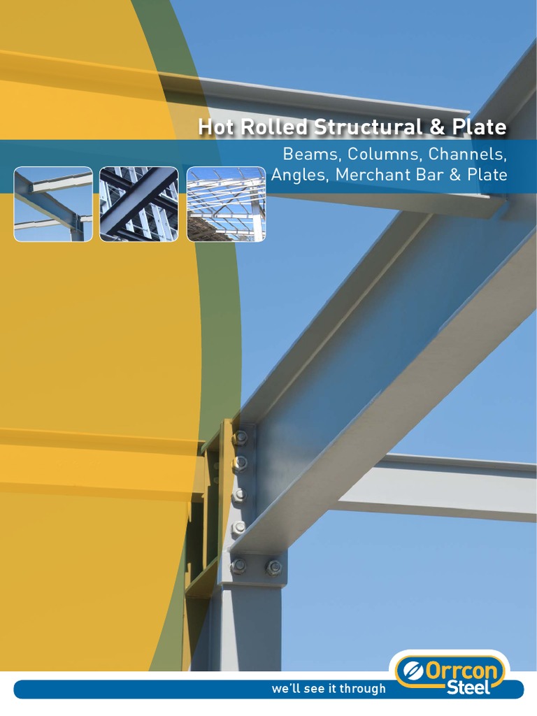 Hot Rolled Structural Brochure 2016 | PDF | Structural Steel | Rolling ...