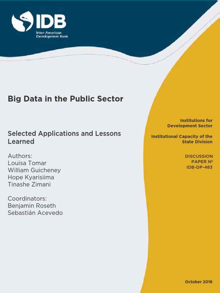 Big Data in The Public Sector Selected Applications and Lessons Learned ...