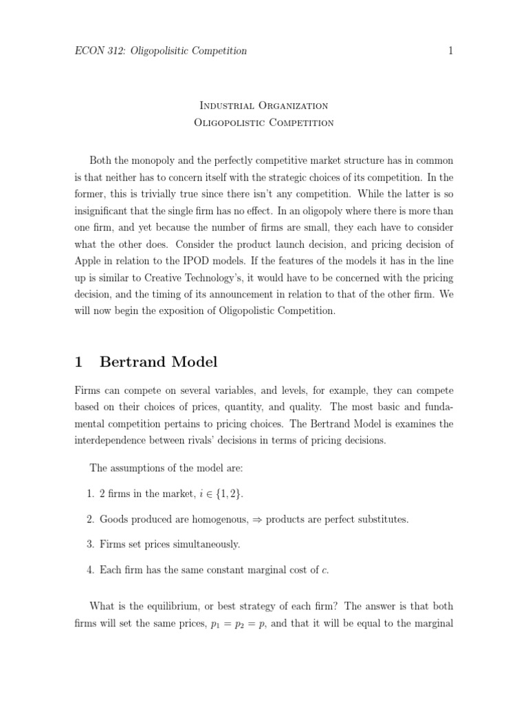 The Bertrand Model of Oligopolistic Competition and Equilibrium Pricing ...
