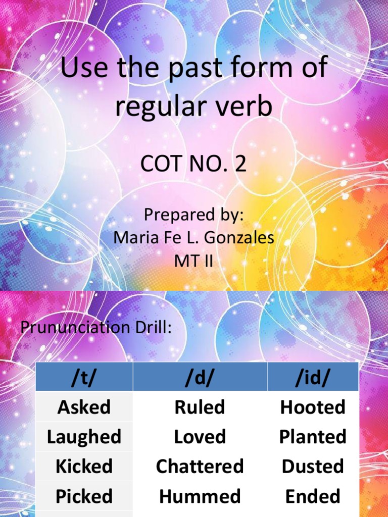 Cot No 2 English Past Form of Regular Verb | PDF | Grammatical Tense | Verb